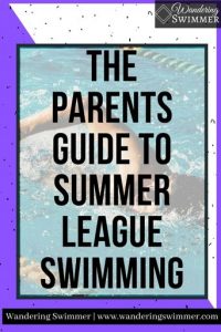 The Parents Complete Guide to Summer League Swimming - Wandering Swimmer